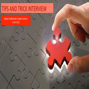 Tips & Trick Menghadapi interview panggilan Kerja | PPTX