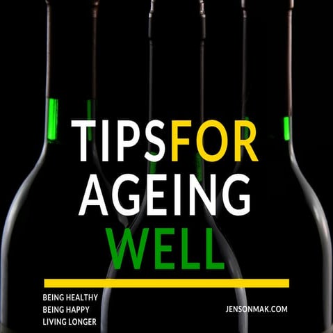 Tips For Ageing Well | PDF