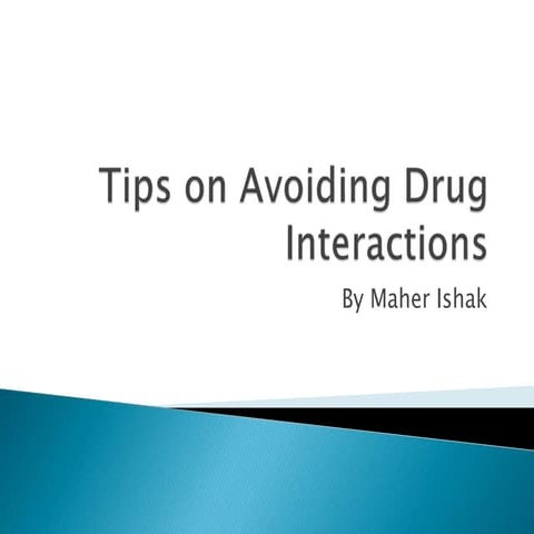 Tips on Avoiding Drug Interactions | PPTX