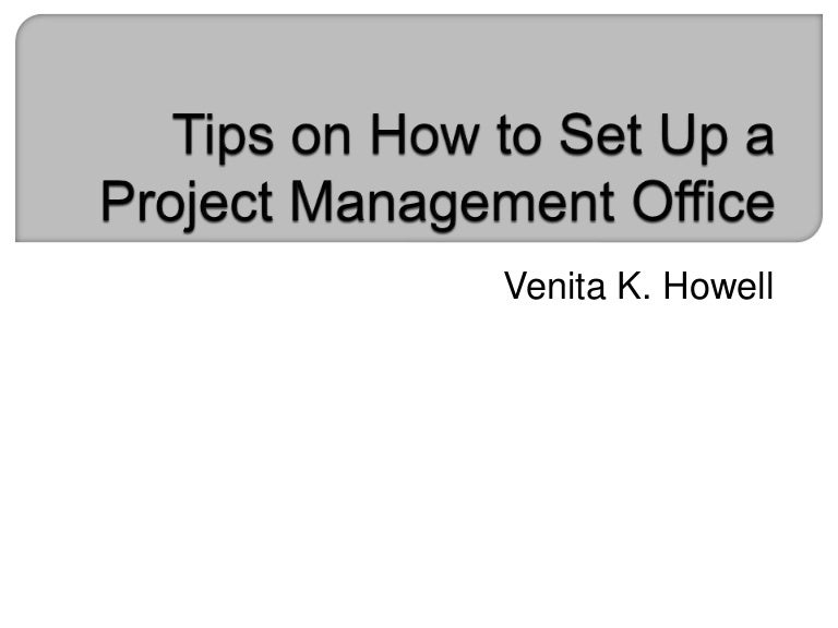 Tips on How to Set Up a Project Management Office