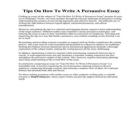 Tips On How To Write A Persuasive Essay.pdf
