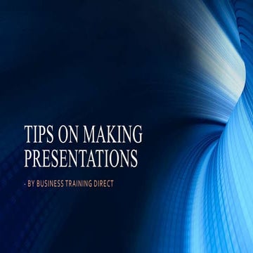 Tips on making presentations | PPTX