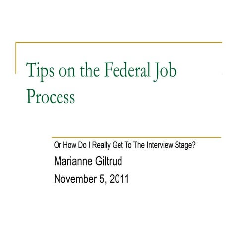 Tips on the federal job process | PPT