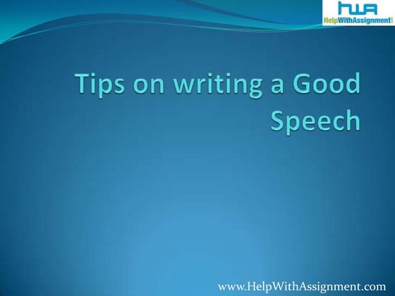 Speech writing and mastering the art of writing | PPT