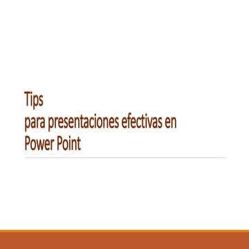 Tips para presentaciones efectivas | PPTX