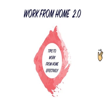 Work from Home Effectively in the Post Pandemic Era | PDF