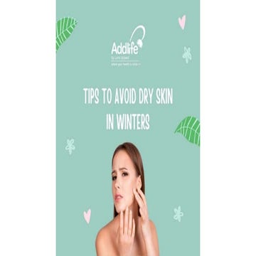 Tips to Avoid Dry Skin in Winter.pptx