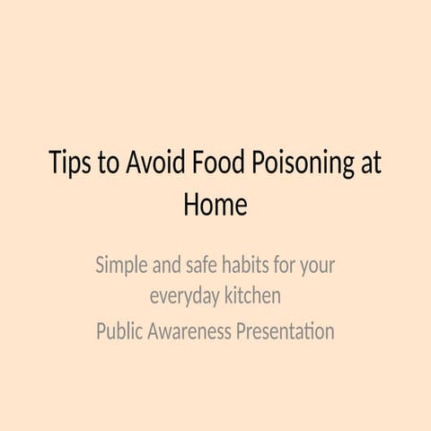 Tips_to_Avoid_Food_Poisoning_at_Home (1).pptx