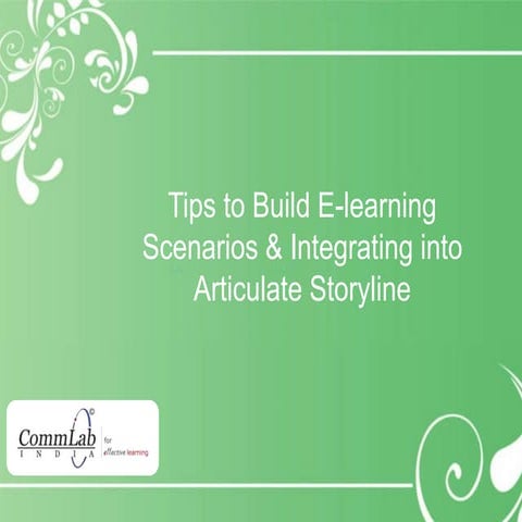 Tips to Build eLearning Scenarios Using Articulate Storyline | PPT