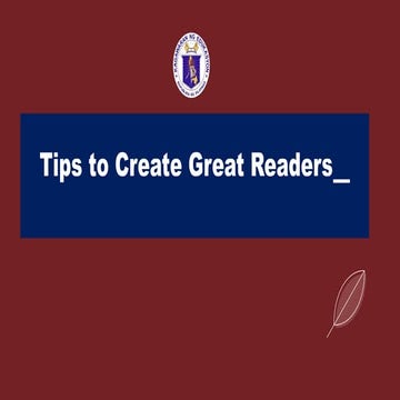 Tips to Create Great Readers (primary)-ppt..pptx