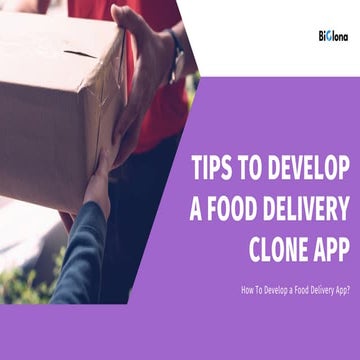 Tips To Develop a Food Delivery Clone App.pdf