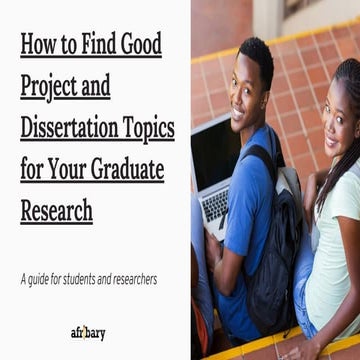 Tips to find good project project topics for your graduate research ...