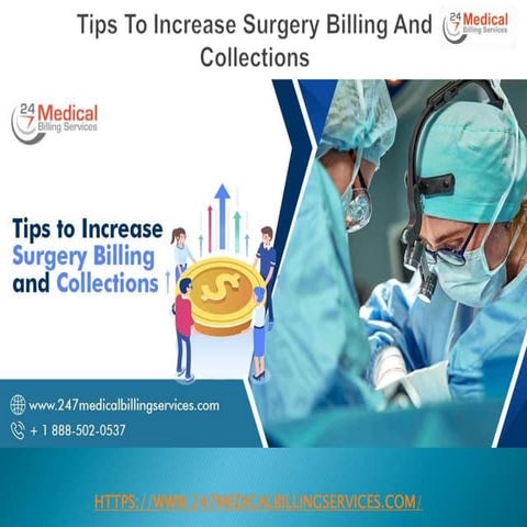 Tips To Increase Surgery Billing And Collections.pptx