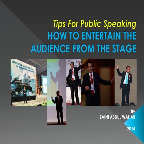 Tips to public speaking-how to entertain the audience from the stage | PPSX