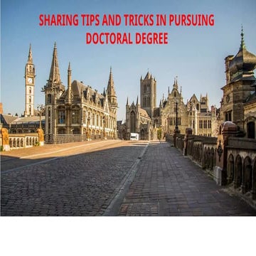 Sharing tips and tricks in pursuing doctoral degree | PPTX