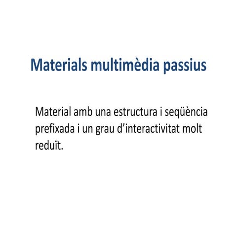 Tipus de materials multimèdia | PPTX