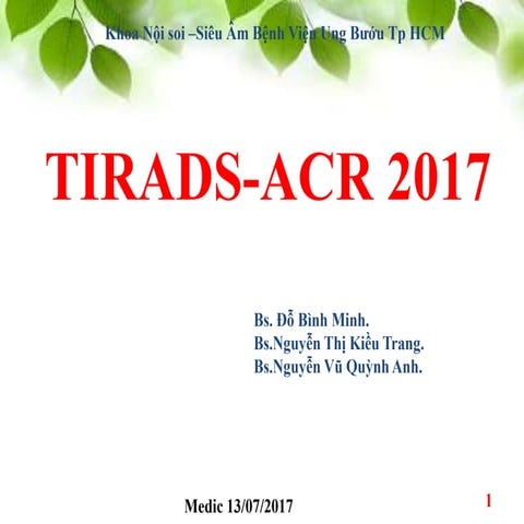 TIRADs ACR 2017, Dr Kieu Trang- Dr Quynh Anh- Dr Binh Minh | PPTX