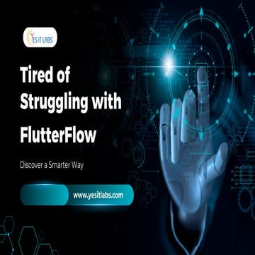 Tired of Struggling with FlutterFlow? Discover a Smarter Way | PDF
