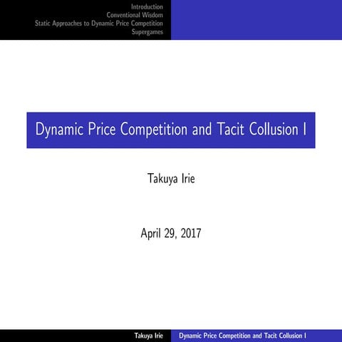 Dynamic Price Competition and Tacit Collusion I | PDF | Poker and ...