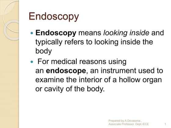 Endoscopy | PPT | Digestive Disorders | Diseases and Conditions