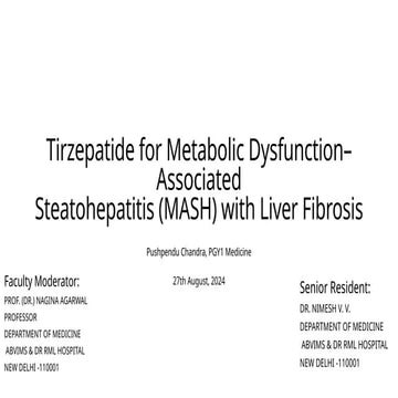 TIRZEPATIDE.pptx effect of tirzepatide on mash | PPTX