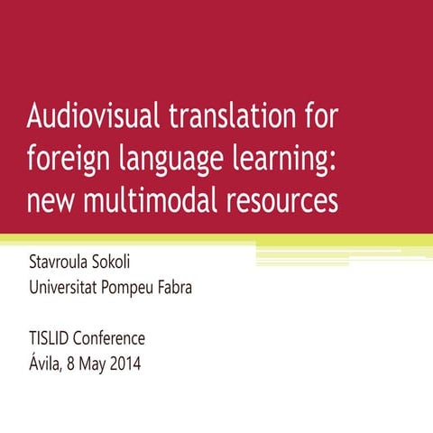 Audiovisual Translation for Foreign Language Learning: New Multimodal ...
