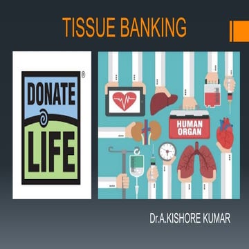 Tissue banking | PPTX