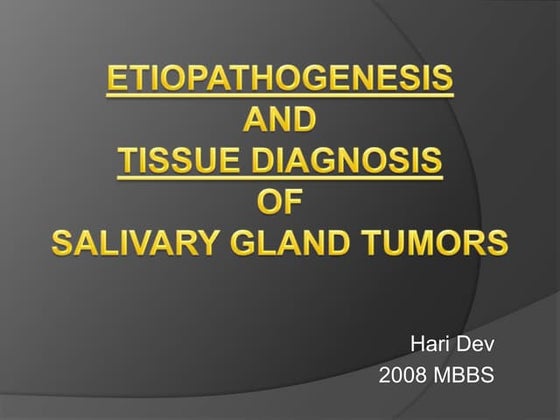 Pleomorphic Adenomas of the Salivary Glands | PPTX | Ear, Nose and Throat Conditions | Diseases ...