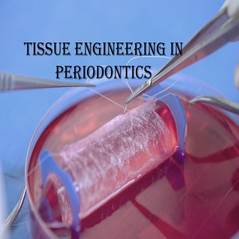 Tissue engineering in periodontics | PDF | Dental Health | Diseases and ...