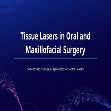 Tissue Lasers in Oral and Maxillofacial Surgery.pptx