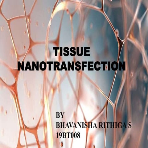 Tissue nano transfection | PPTX