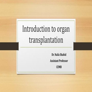 Tissue, Organ and Cell transplantation.pptx