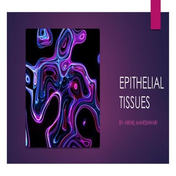 EPITHELIAL TISSUES | PPT