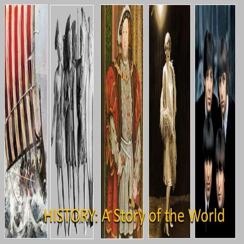 HISTORY: A Story of the World | PPTX