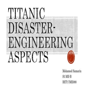 Material failure of titanic ship. | PPTX