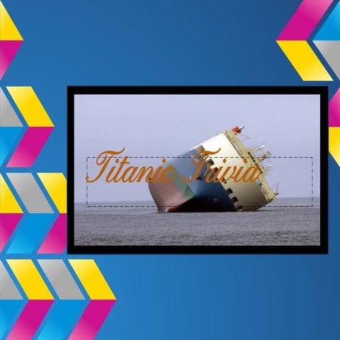 Titanic trivia | PDF