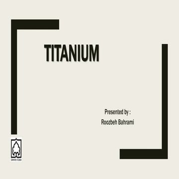 Titanium | PPTX | Chemistry | Science