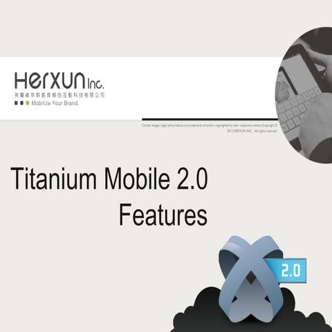 Titanium Sdk 20 Features Update Ppt 