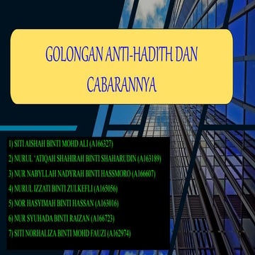 Titas isu semasa: Golongan anti-hadith dan cabarannya | PPTX