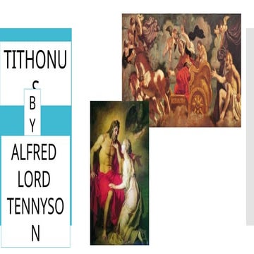 Tithonus- About the Author, Analysis, Poetic Devices, Questions | PPTX