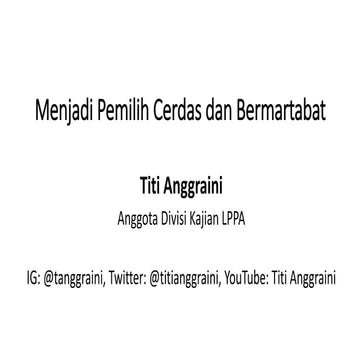 Titi Anggraini_Menjadi Pemilih Cerdas dan Bermartabat.pdf