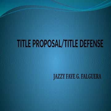 TITLE-PROPOSAL SA FILIPINO NI JAZZY.pptx