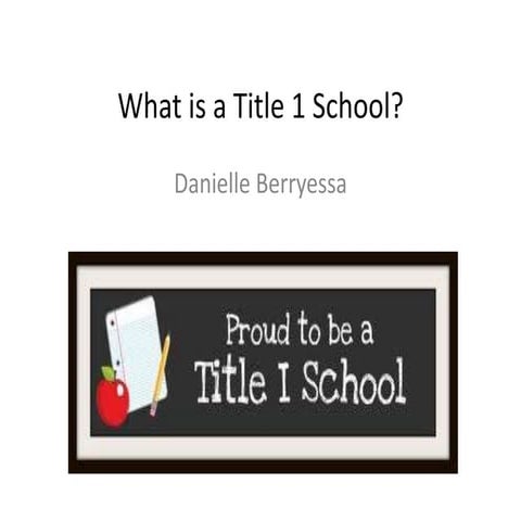 Title 1 schools | PPTX