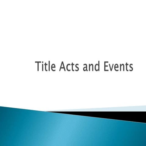 Title acts and events 1 | PPTX