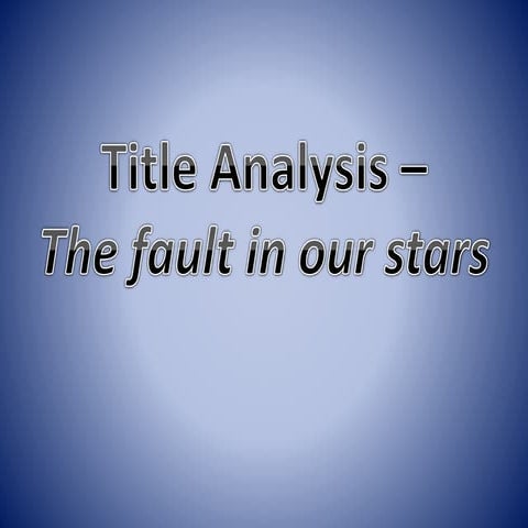 The Fault in Our Stars | PPTX