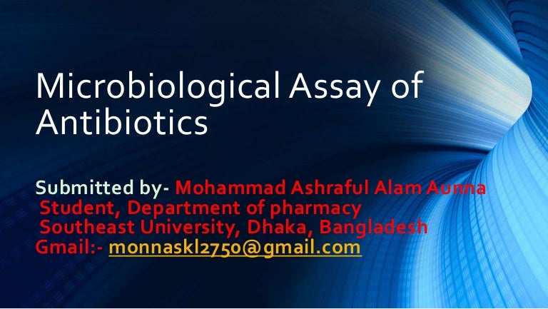 Microbiological Assay Of Antibiotics