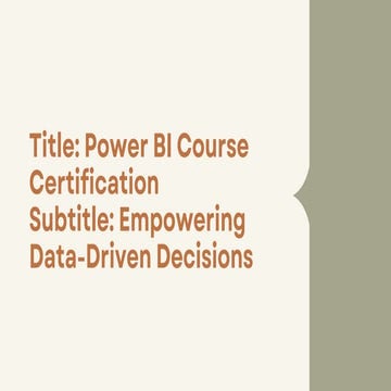 Title Power BI Course Certification Subtitle Empowering Data-Driven ...