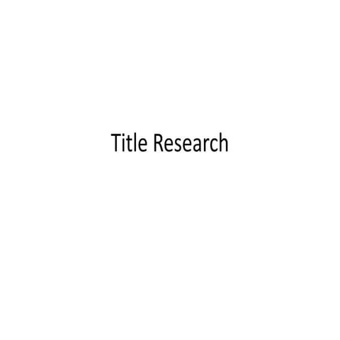 Title reaserch | PPTX