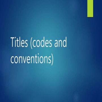 Titles (codes and conventions) | PPTX