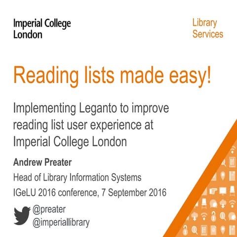 Reading lists made easy! Implementing Leganto to improve reading list ...
